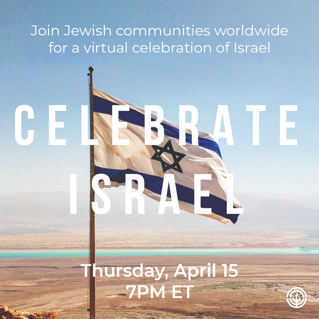Worldwide Celebration of Israel’s 73rd Independence Day Thursday, April ...