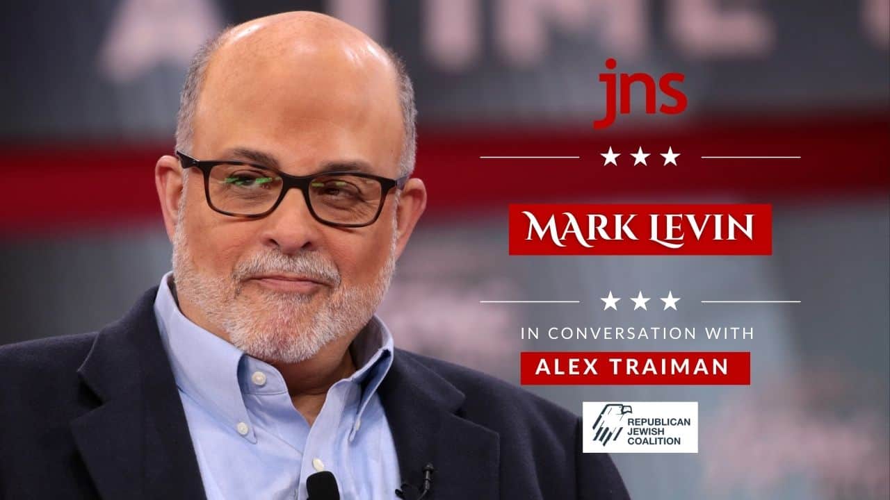 LIVE NOW: Exclusive interview with Mark Levin - JNS.org